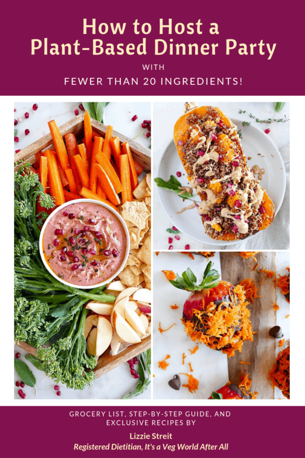 How to Host a Plant-Based Dinner Party - It's a Veg World After All®