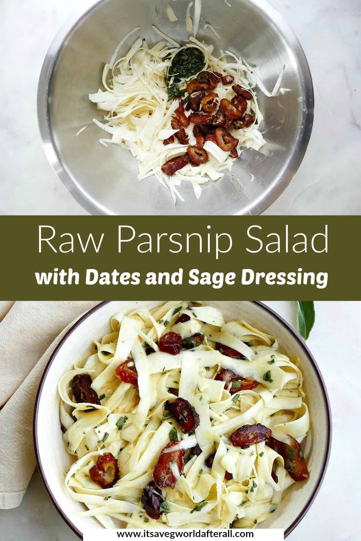 Raw Parsnip Salad with Dates and Sage Vinaigrette - It's a Veg World ...