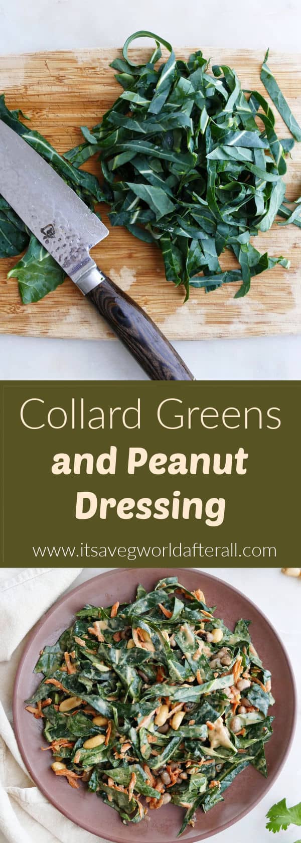 Shredded Collard Greens Salad with Peanut Dressing - It's a Veg World ...