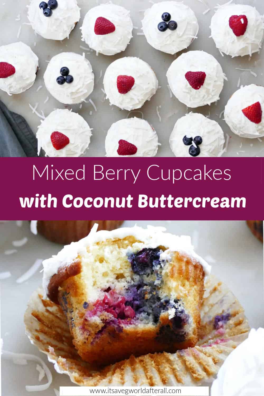 Mixed Berry Cupcakes with Coconut Buttercream - It's a Veg World After All®
