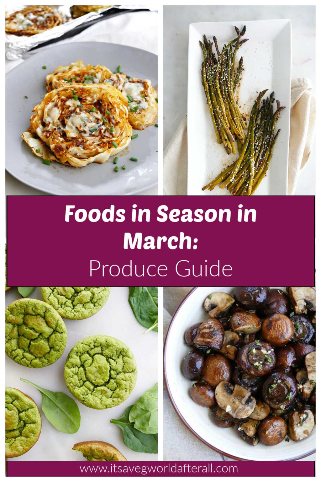 Foods in Season in March - It's a Veg World After All®