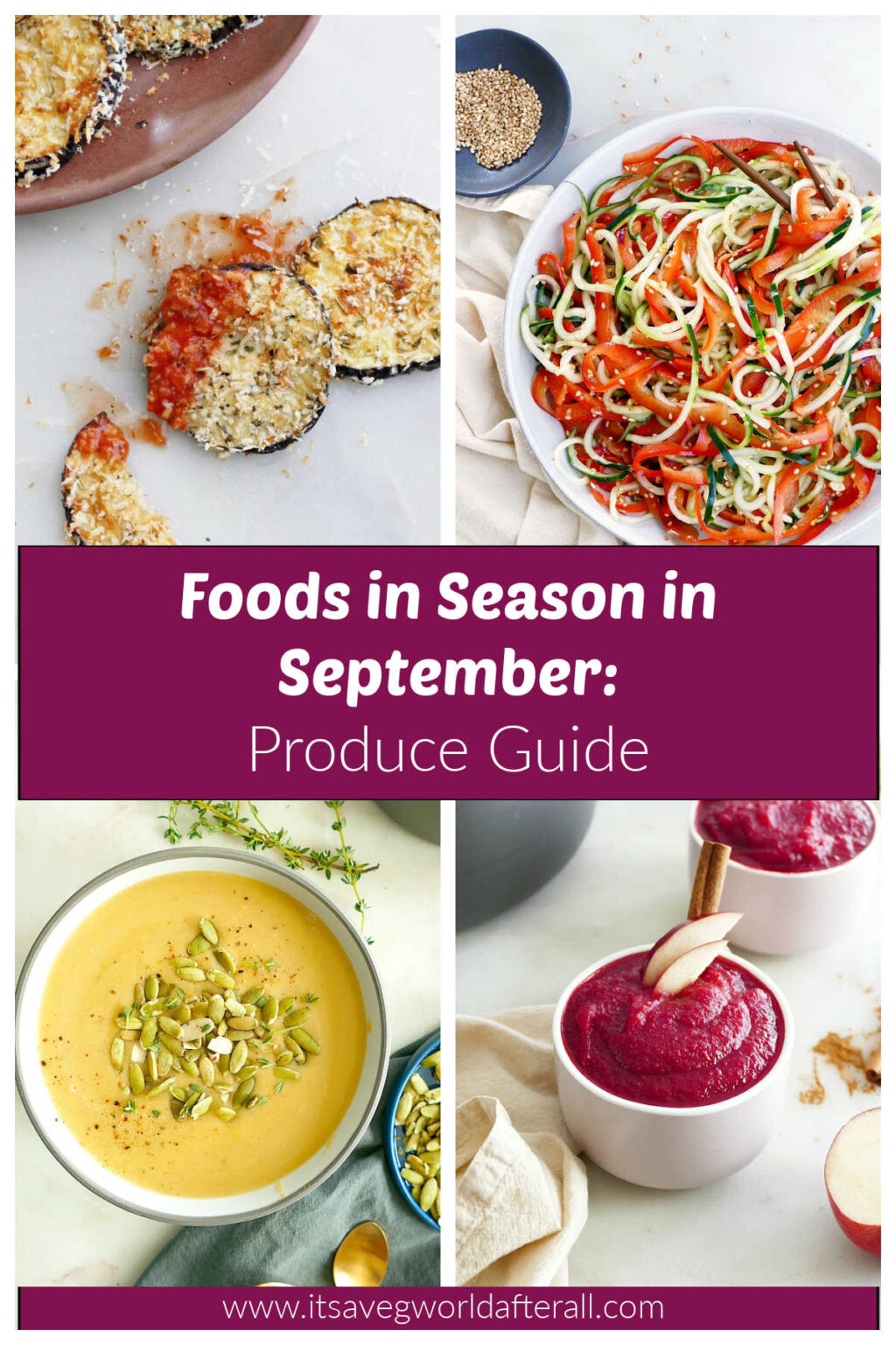Foods in Season in September - It's a Veg World After All®