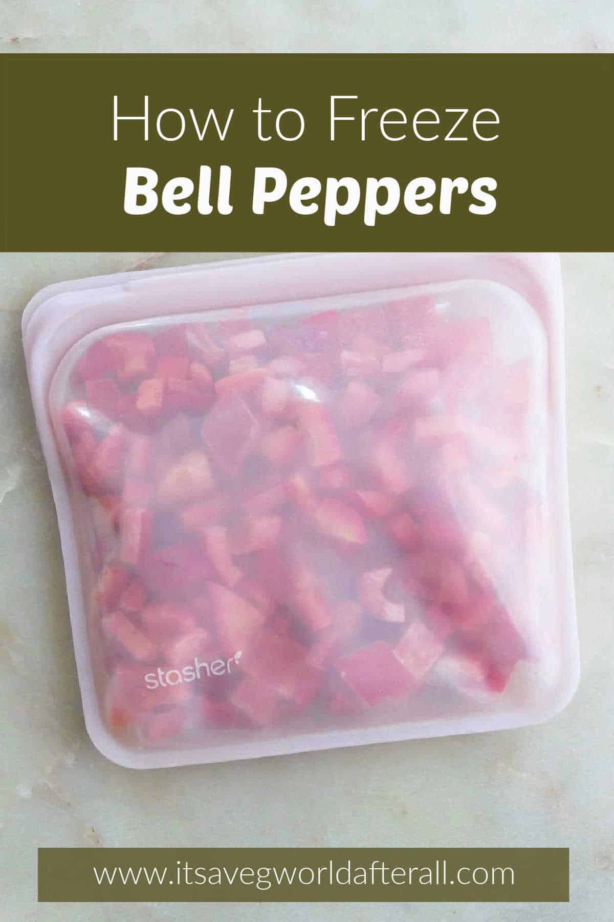 How to Freeze Bell Peppers - It's a Veg World After All®