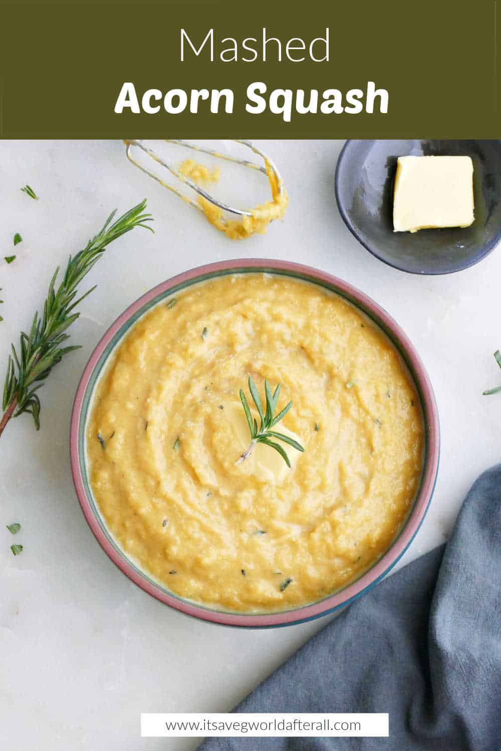 Mashed Acorn Squash with Maple and Rosemary - It's a Veg World After All®