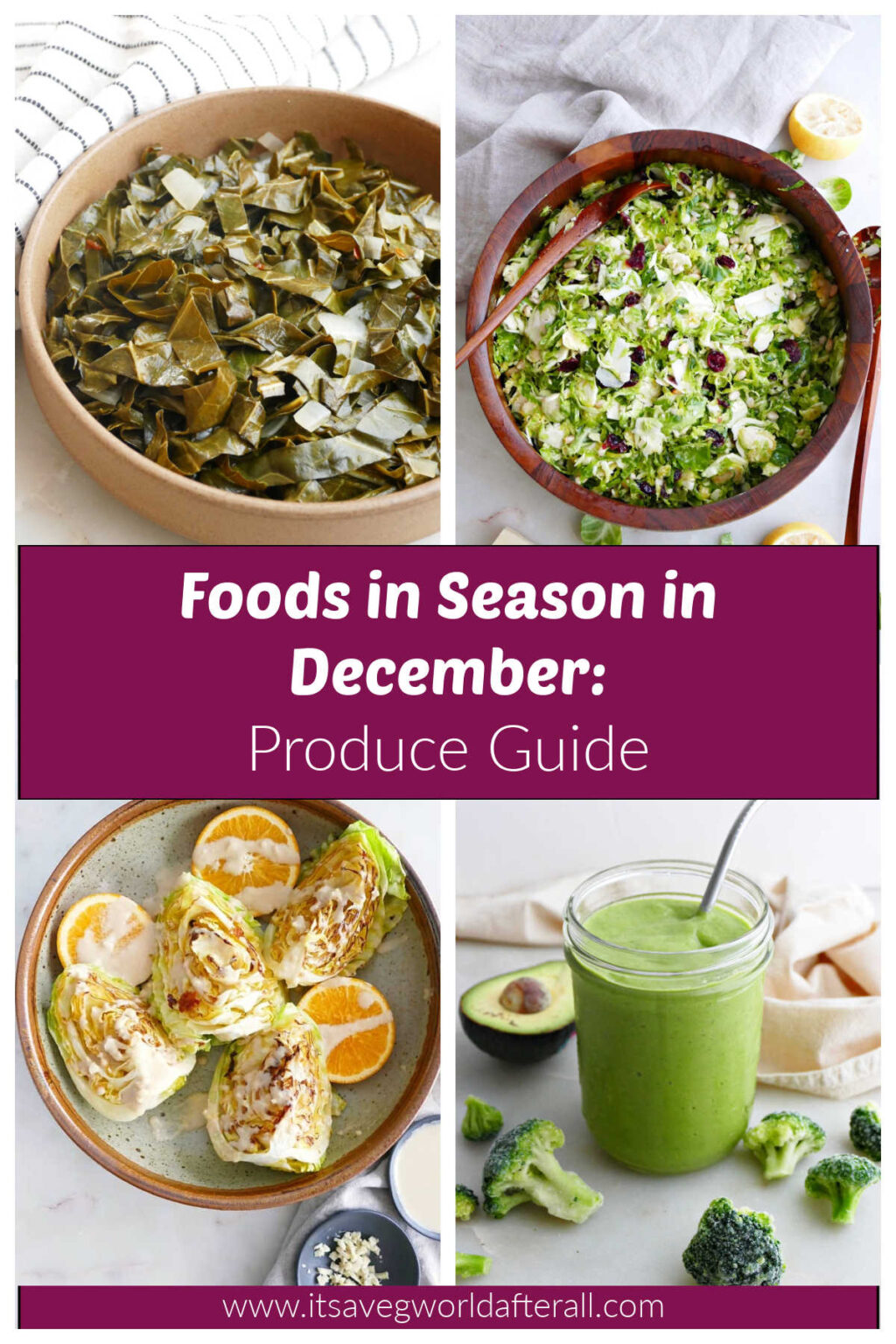 Foods in Season in December - It's a Veg World After All®