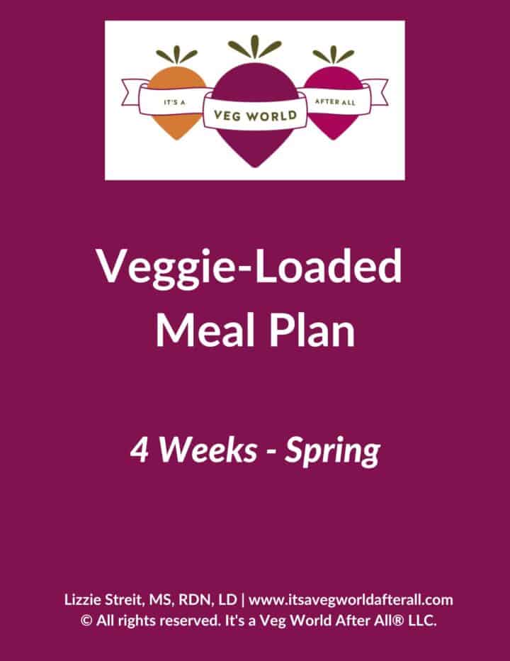 Seasonal Produce Menus - It's a Veg World After All®