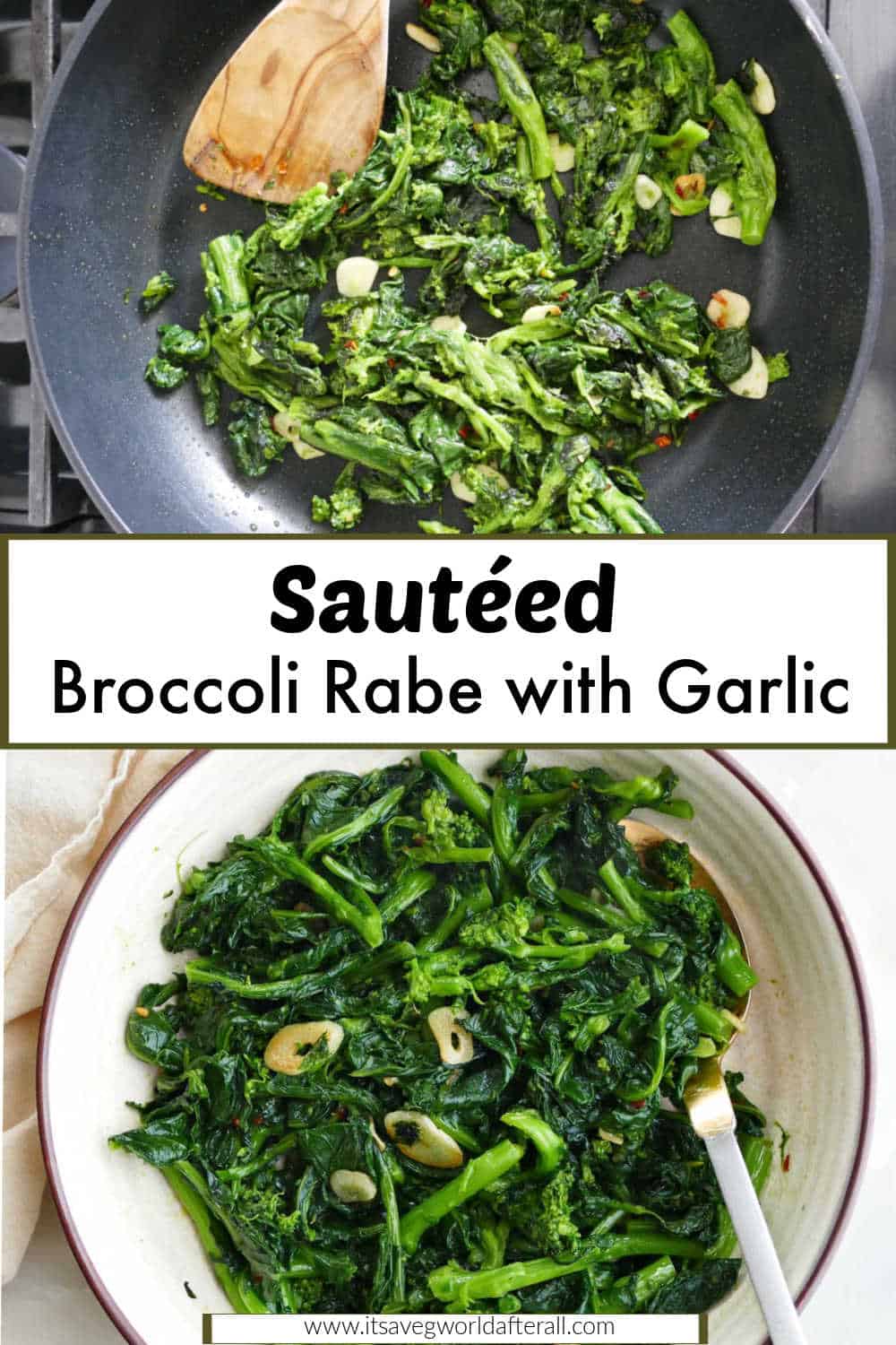 Sautéed Rapini (Broccoli Rabe) - It's a Veg World After All®