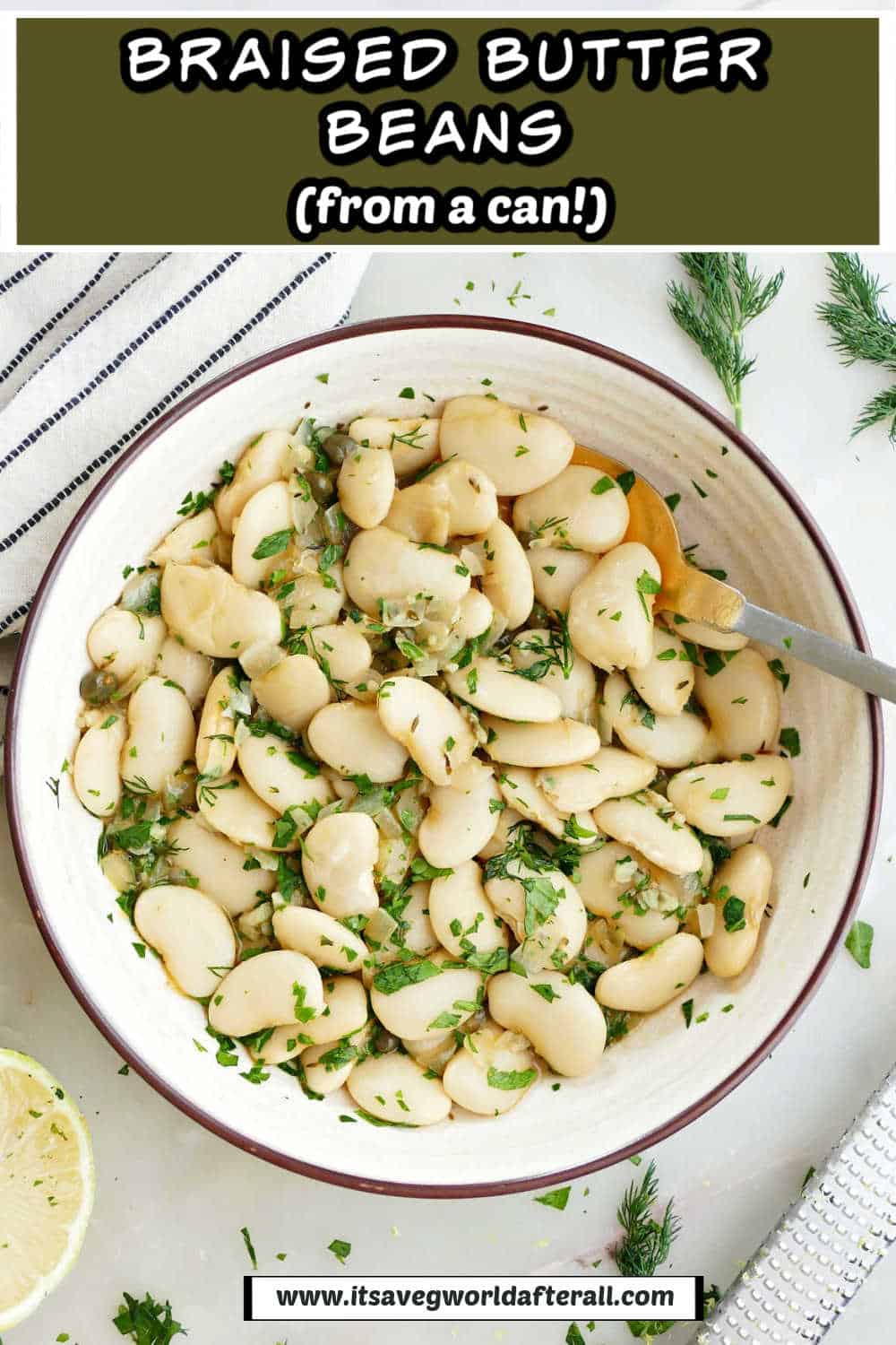 Easy Braised Butter Beans (Vegan) - It's a Veg World After All®